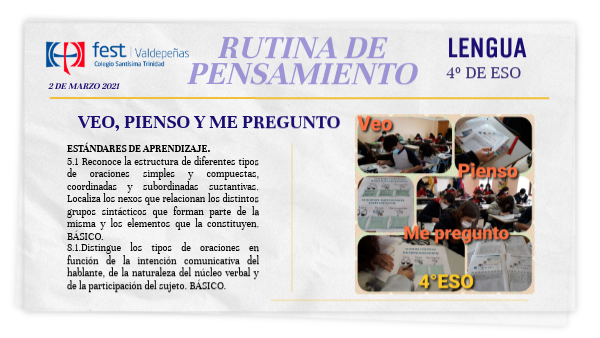 RUTINA DE PENSAMIENTO: VEO, PIENSO Y ME PREGUNTO 4º ESO