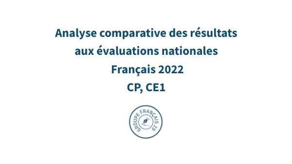 analyse éval nat 2022 | Genially