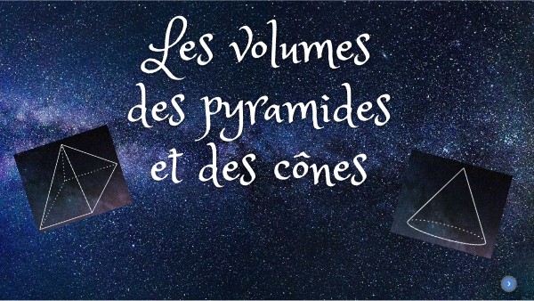 Volumes Pyramide et Cônes | Genially