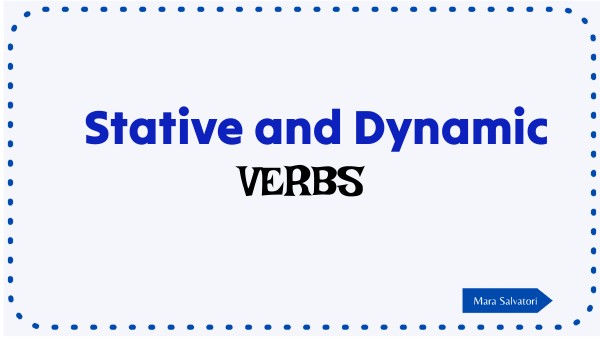 MS Stative Dynamic Verbs | Genially