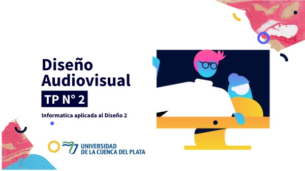 GUIA TP 2 - INFORMATICA APLICADA AL DISEÑO 2 - 2024