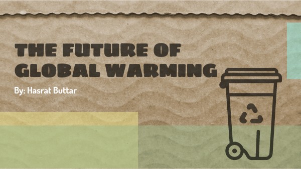 English 12 - The Future of Global Warming