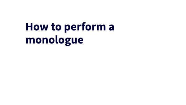 monologue 10
