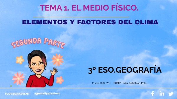 clima 3º ESO | Genially