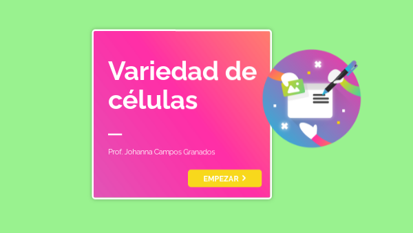Variedad de células | Genially