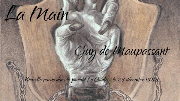 La main Maupassant | Genially