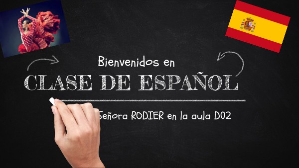 Diaporama rentrée espagnol Mme RODIER | Genially