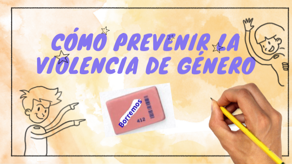 Prevención de la violencia de género | Genially