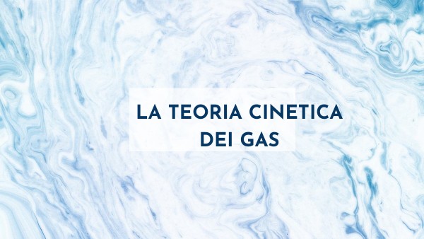 TEORIA CINETICA GAS | Genially