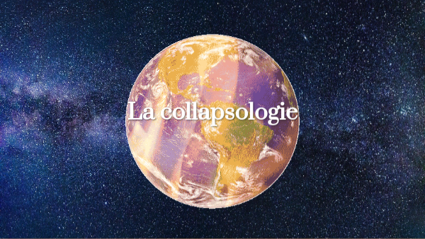 collapsologie annaëlle maëllyne géopolitique 2020 | Genially