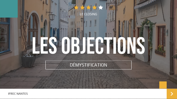 Closing et objections | Genially