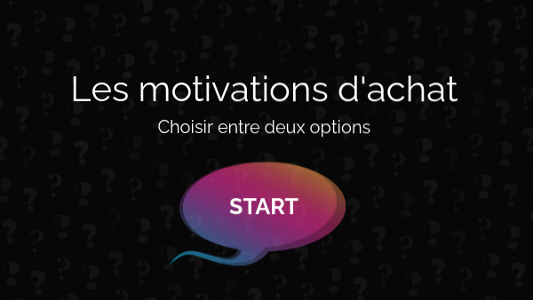 Quiz motivations d'achat | Genially