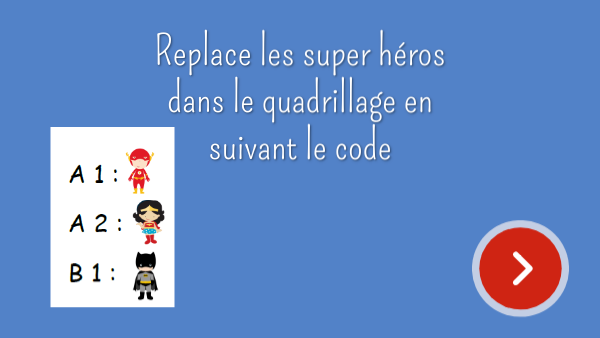 Quadrillage super héros codé