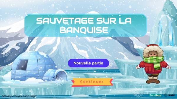 Sauvetage sur la banquise (maths) | Genially