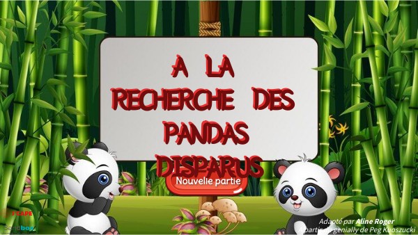 A la recherche des pandas | Genially