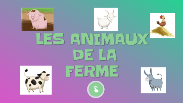 les animaux de la ferme | Genially