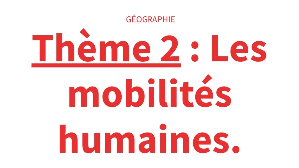 Géo 4ème Migrations et mobilités | Genially