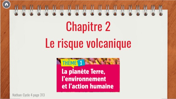 Chapitre 2 Risque Volcanique [Enregistrement automatique] | Genially