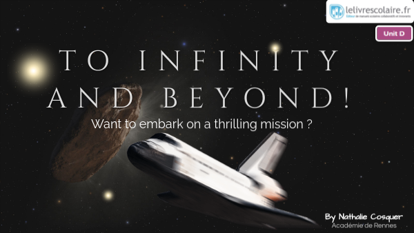 Chap D - To Infinity and Beyond! Lelivrescolaire.fr | Genially