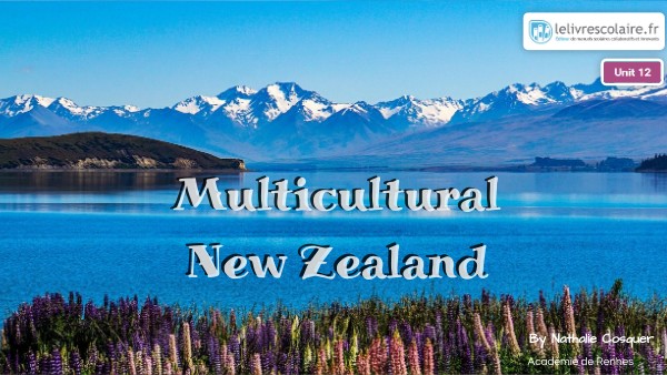 Chap 12 - Multicultural New Zealand | Genially