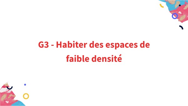 G3 - Espaces faible densité (6e) | Genially