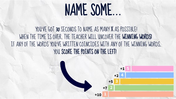 NAME SOME... | Genially