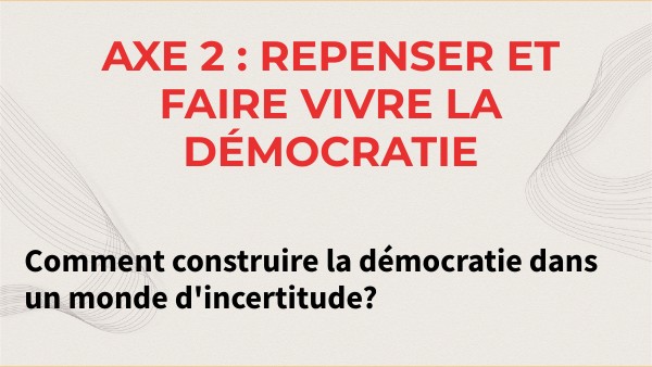 axe 2 démocratie | Genially