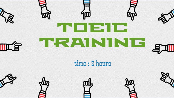 Entrainement TOEIC 2 | Genially