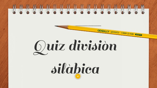 divisiòn silabica | Genially