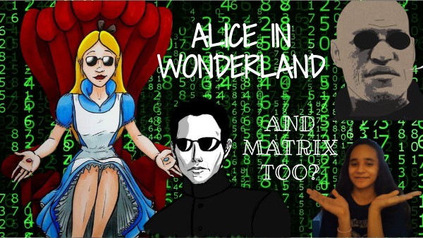 ALICE IN WONDERLAND... AND MATRIX TOO? - Jysana Martínez | Genially