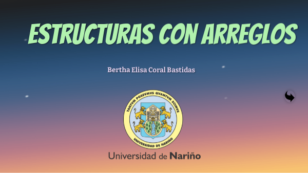 Estructuras con arreglos | Genially