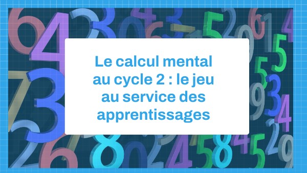 le calcul mental au cycle 2