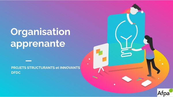 ORGANISATION APPRENANTE | Genially