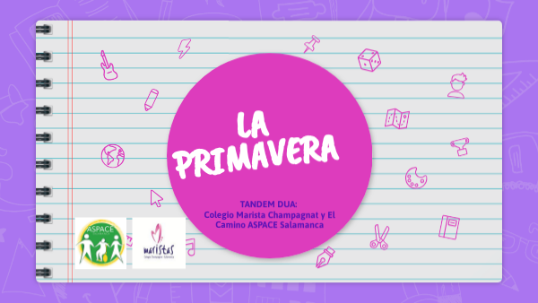 DUA Unidad Didáctica: LA PRIMAVERA