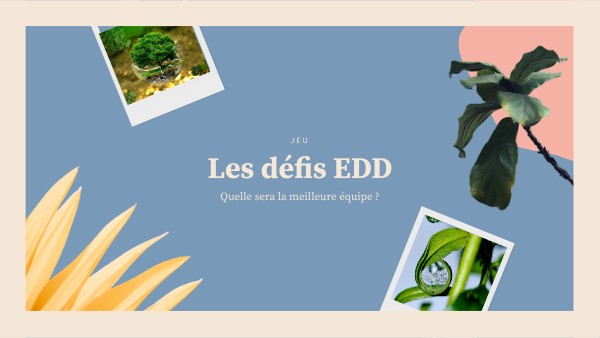 Défis EDD Septembre 2023 | Genially