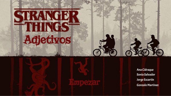 Stranger adjetivos | Genially