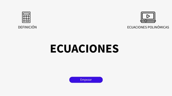 ECUACIONES | Genially