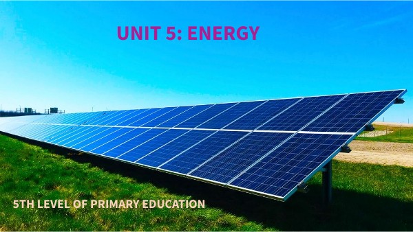UNIT 5 ENERGY