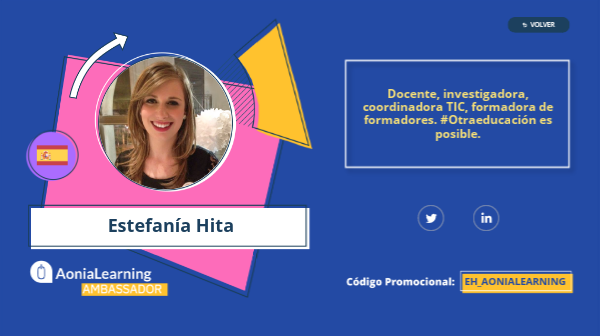 AoniaLearning Ambassador. Estefanía Hita | Genially