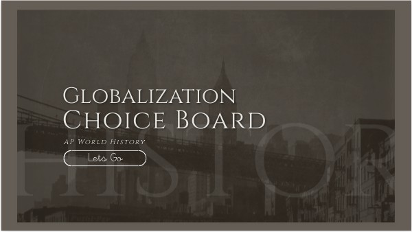 Globalization Choice Board | Genially
