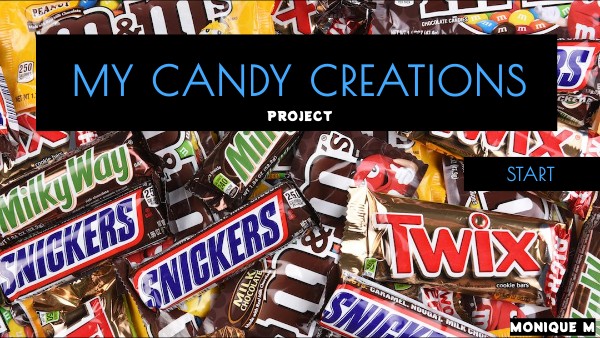 MY CANDY CREATION PRESENTATION