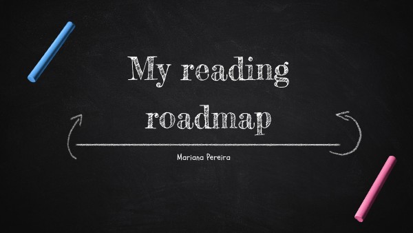 My Reading Roadmaps | Genially