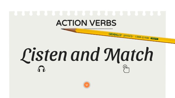 listen and match action verbs | Genially