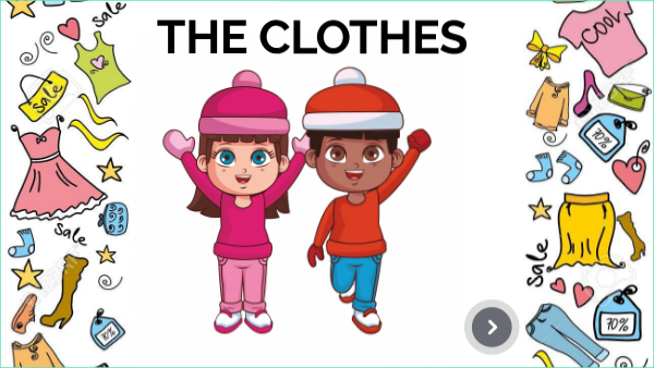 THE CLOTHES | Genially