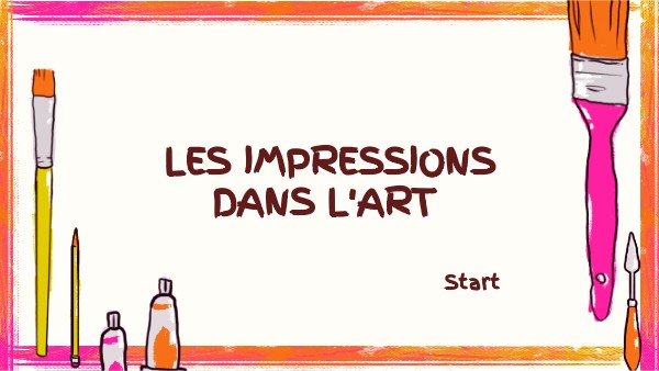 LES IMPRESSIONS DANS L'ART