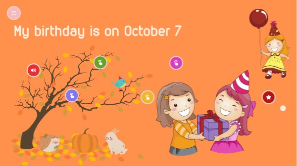 E4 U9 L3. My birthday is on October 7 | Genially