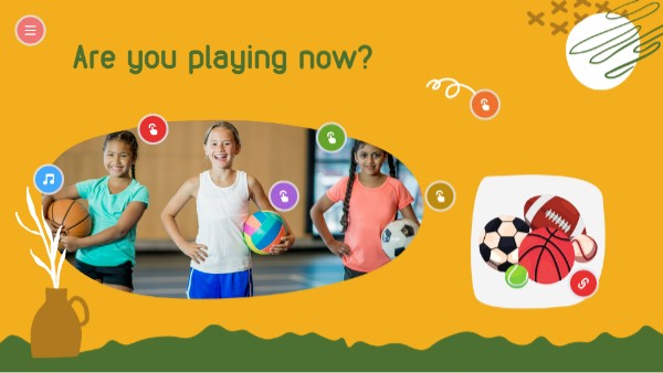 E4 U8 L6. Are you playing now? | Genially