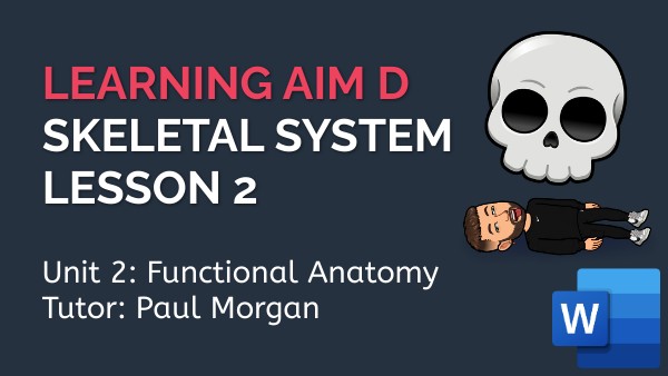 Skeletal System - Lesson 2