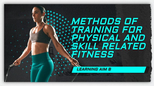 LA.B - Methods of Training