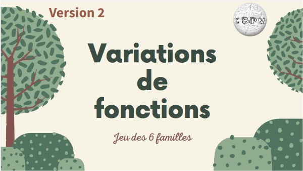 2 Variations de fonctions (version2) | Genially